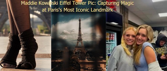 Cick Now See The Maddie Kowalski Eiffel Tower Pic